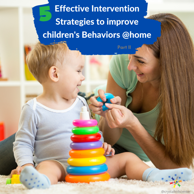 5 Effective Strategies to improve behaviors at home - Super Kids ABA Center